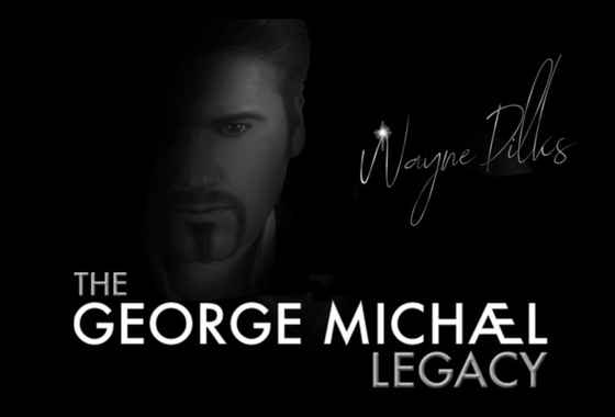 The George Michael Legacy Wayne Dilks Palace Theatre Redditch : The ...