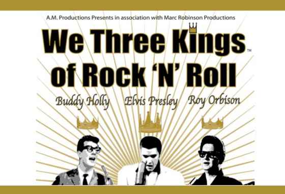 We Three Kings - Of Rock N Roll at The Palace Theatre : The Bromsgrove ...
